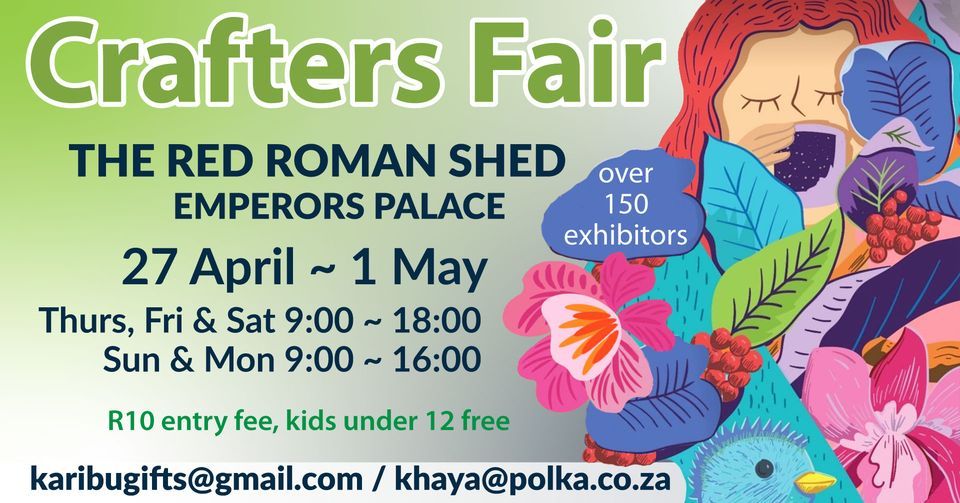Crafters Fair April 2023 - The Red Roman Shed, Emperors Palace, Red ...