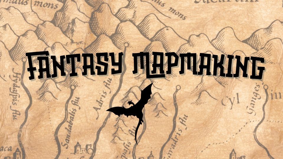 Fantasy Mapmaking (4th - 8th gr.), 205 E. Hampden Ave. Fergus Falls, MN ...