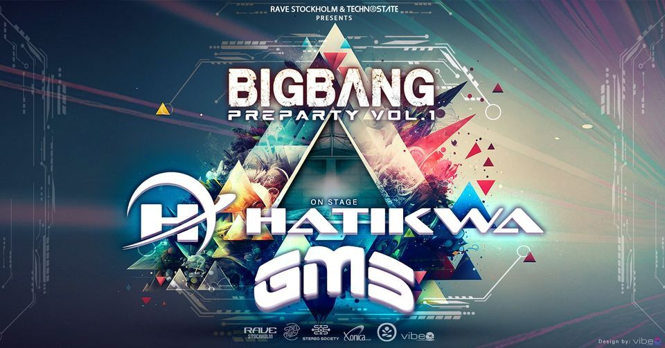Big Bang Preparty - Rave Stockholm & Technostate, Slaktkyrkan, Stockholm, 1 March to 2 March ...