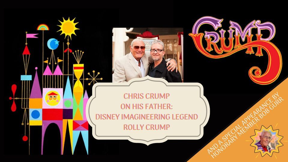 Chris Crump on his Father: Disney Imagineering Legend Rolly Crump, The ...
