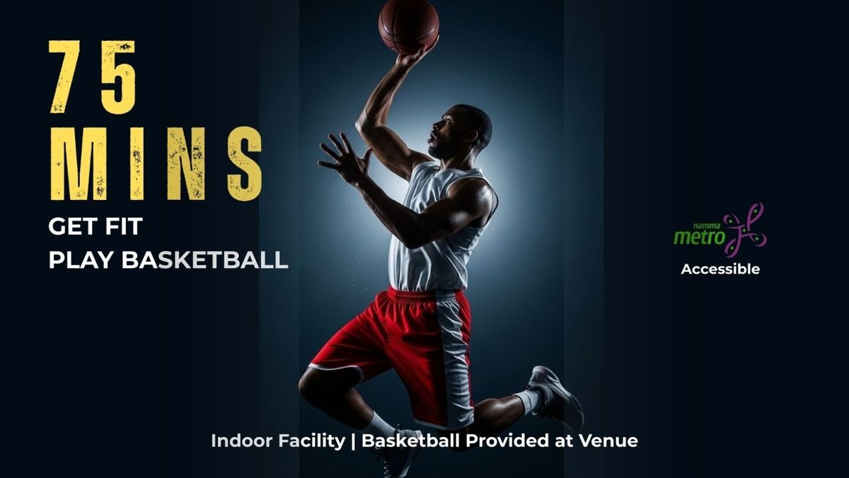 Get Active Again: A 75-Minute Basketball Program, MN Krishna Rao Park ...