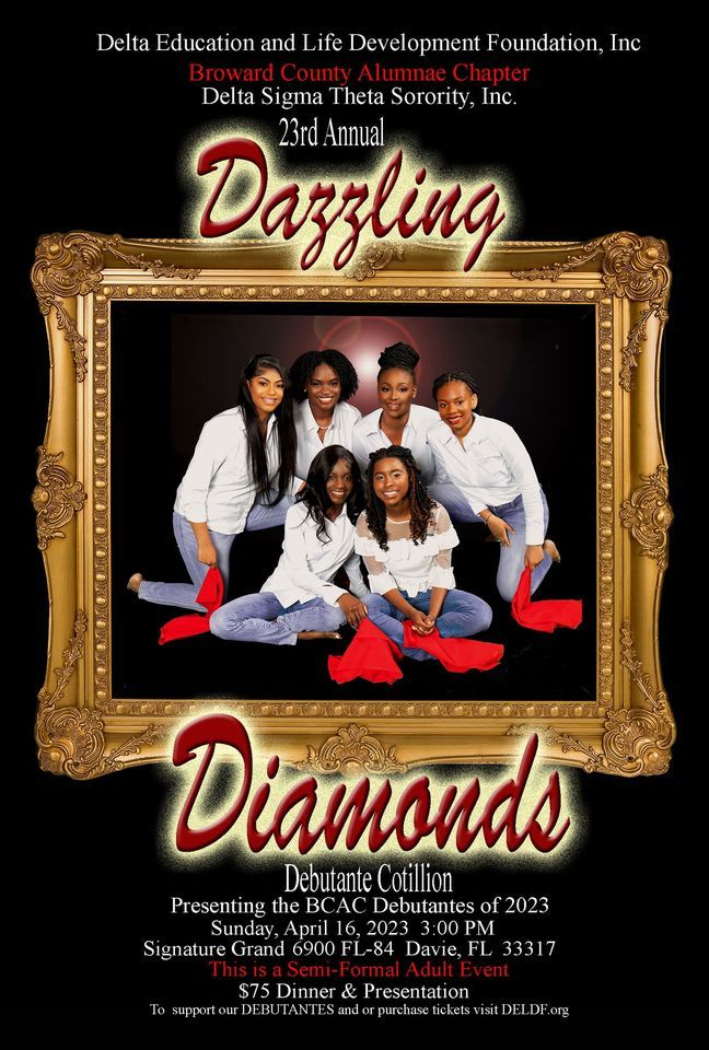 23rd Annual Dazzling Diamonds Debutante Cotillion, Signature Grand ...