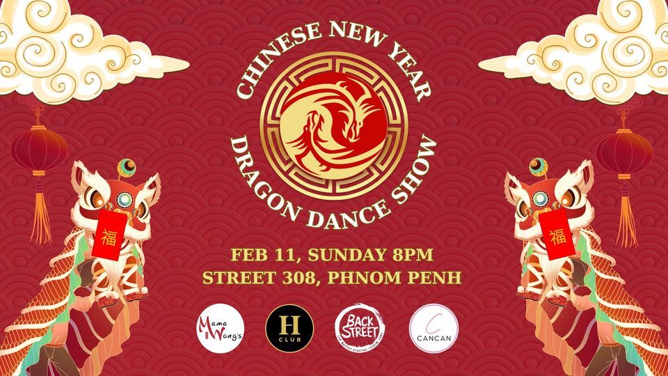 DRAGON DANCE SHOW @ BASSAC STREET!!, Bassac Street, Phnom Penh, February 11 2024 | AllEvents.in