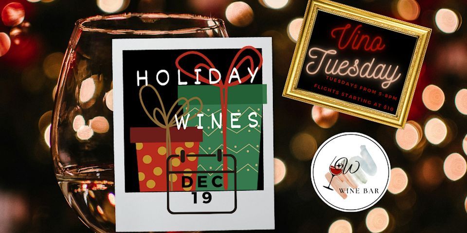 Vino Tuesday: Holiday Red Wines, 6065 Central College Road,New Albany ...