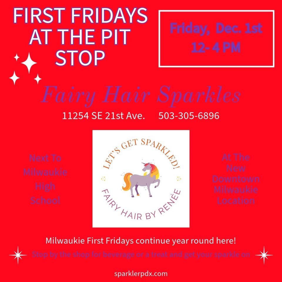 First Friday Holiday Sparkles at The Pit Stop, 11254 SE 21st Ave ...