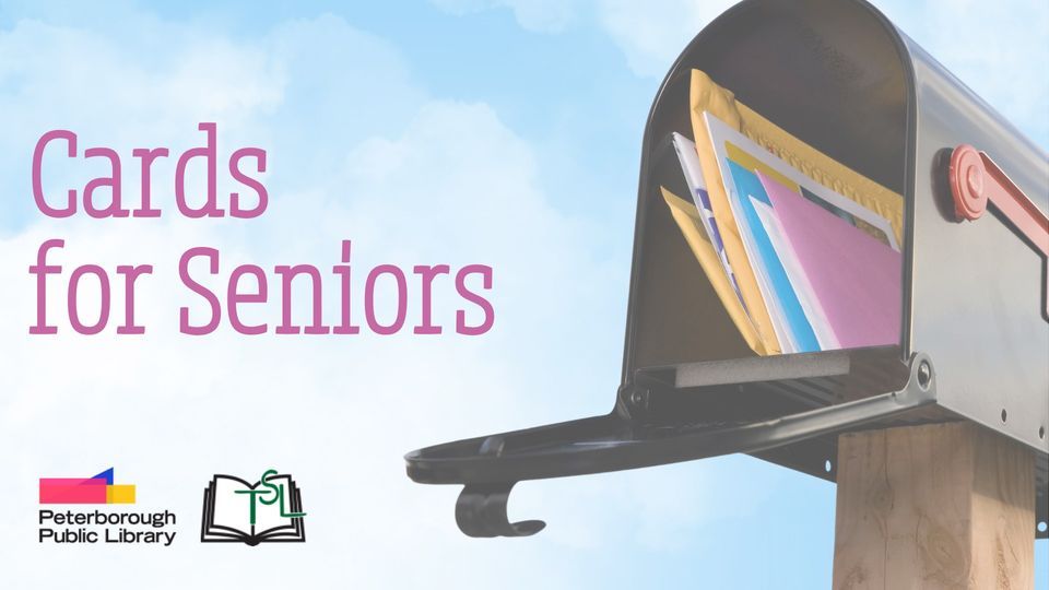 Cards for Seniors, Peterborough Public Library, 27 March 2024 ...
