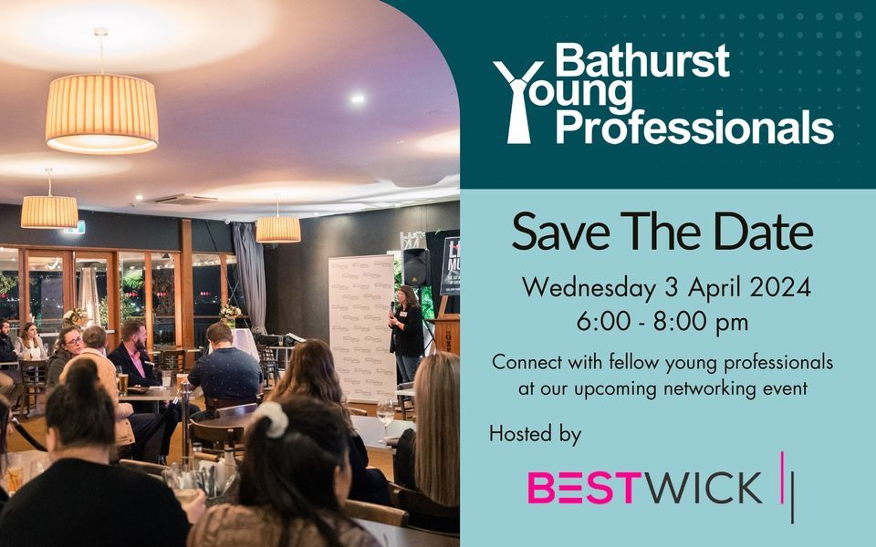 BYP hosted by Bestwick Real Estate, B Town BBQ, Bathurst, 3 April 2024 ...