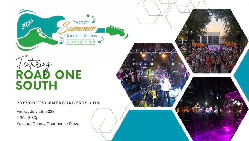 Prescott Summer Concert Series Featuring Road One South for the ...