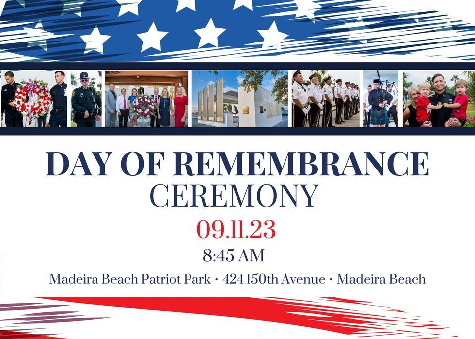 Day of Remembrance Ceremony , 9-11 Memorial, Madeira Beach, Fl, Indian ...