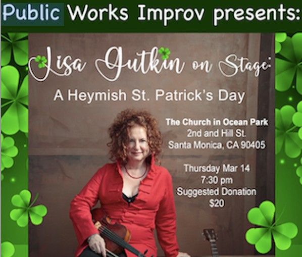 Lisa Gutkin - A Heymish St Patricks Day, The Church in Ocean Park ...