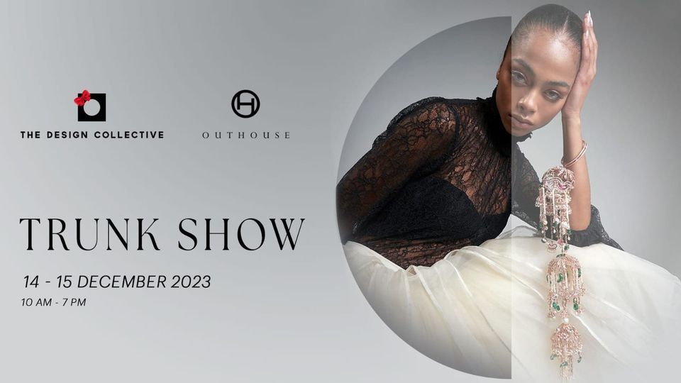 Outhouse Jewellery Trunk Show, The Design Collective, Colombo, 14 ...
