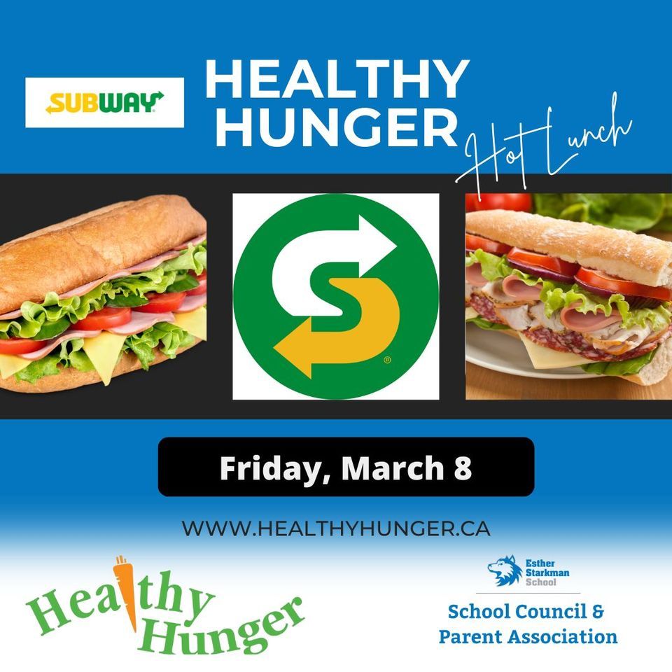 Subway Healthy Hunger Hot Lunch, Esther Starkman, Edmonton, March 8 ...