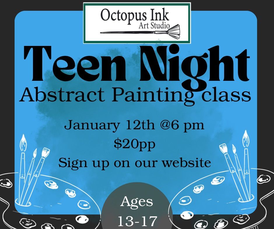 Abstract painting class TEENS ONLY , 2201 grand avenue, Billings, MT ...