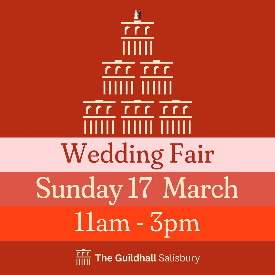 The Guildhall Wedding Fair, The Guildhall, Market Place, SP1 1JH ...