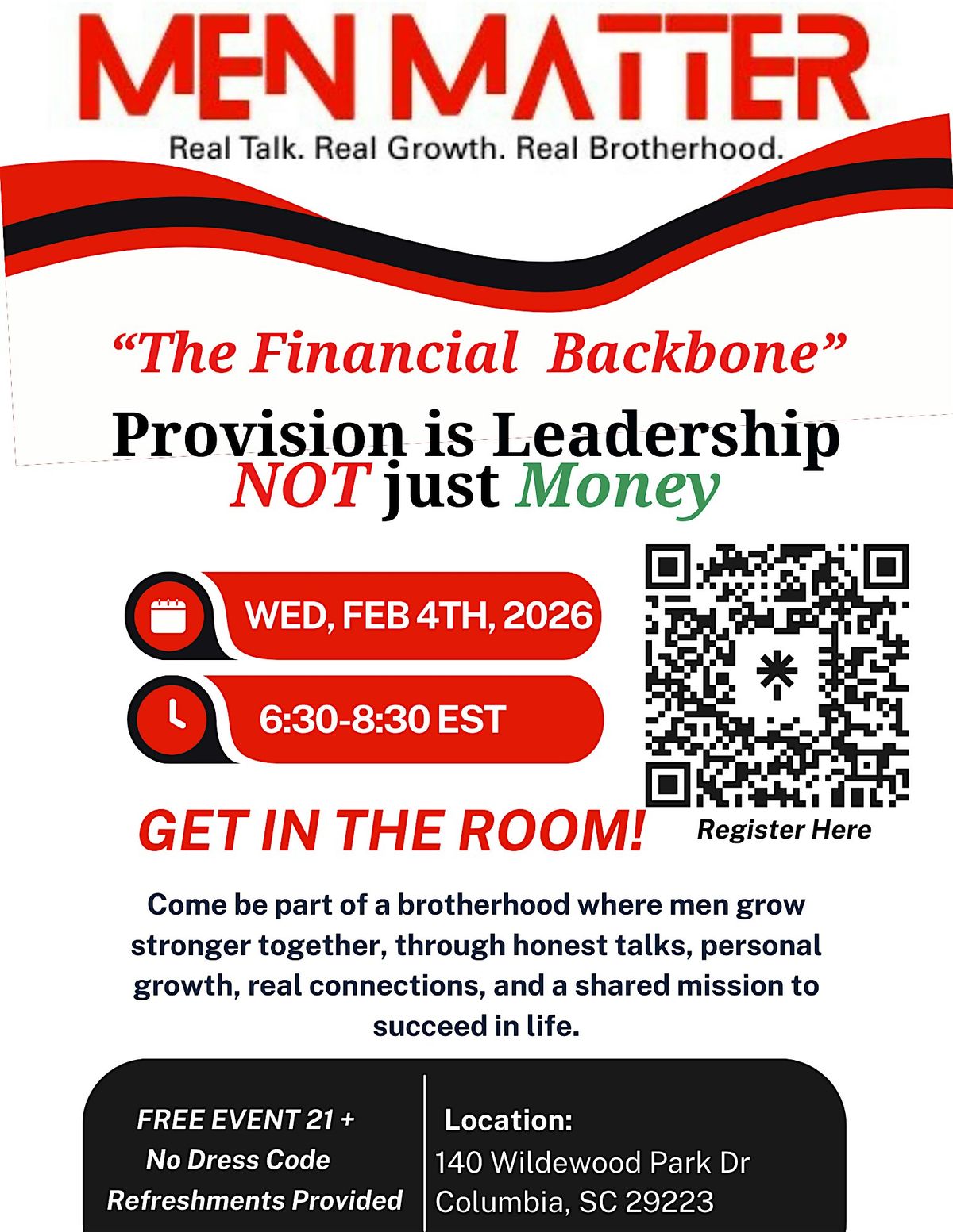 MEN MATTER “The Financial Backbone!", 140 Wildewood Park Dr, Columbia ...