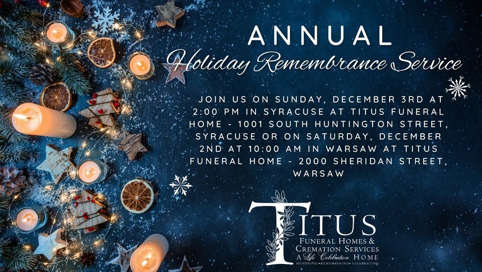 Annual Holiday Remembrance Service , Titus Funeral Home & Cremation Services, Owen Chapels ...
