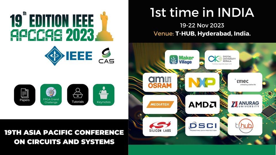 IEEE APCCAS 2023, T-Hub, Tandur, 19 November to 22 November | AllEvents