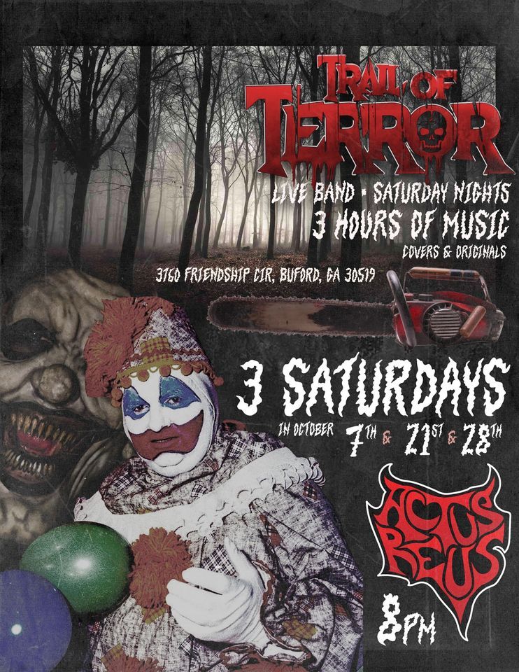Actus Reus LIVE @ The Trail of Terror - Night 2, Trail of Terror ...