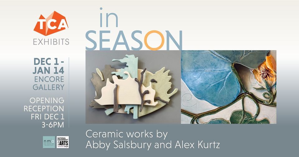 TCA Exhibits - IN SEASON Opening Reception, Taos Center for the Arts ...