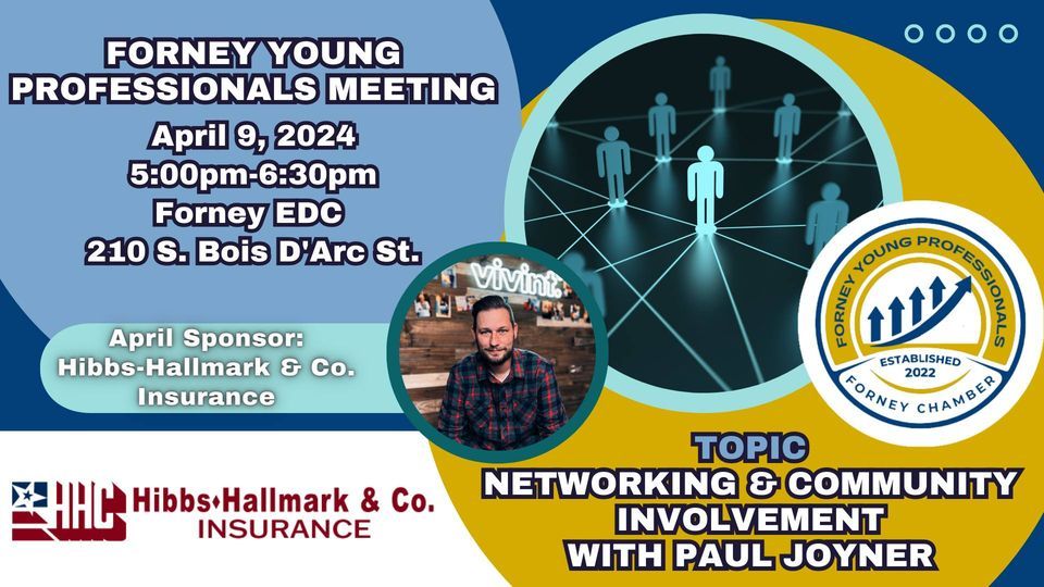 Forney Young Professionals Meeting-April 2024, Forney Economic ...