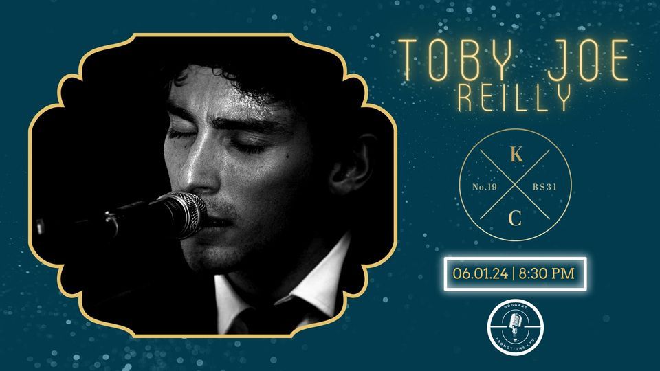 Toby-Joe Reilly // Saturday Night Music // Free Entry // The Keynsham ...