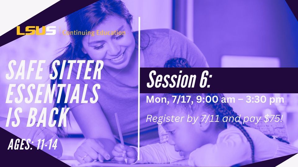 Safe Sitter Essentials Session 6 (Ages 11 - 14), WK Innovation Center ...