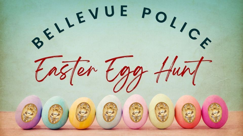 Bellevue Police Easter Egg Hunt, American Heroes Park, Bellevue, 30 ...