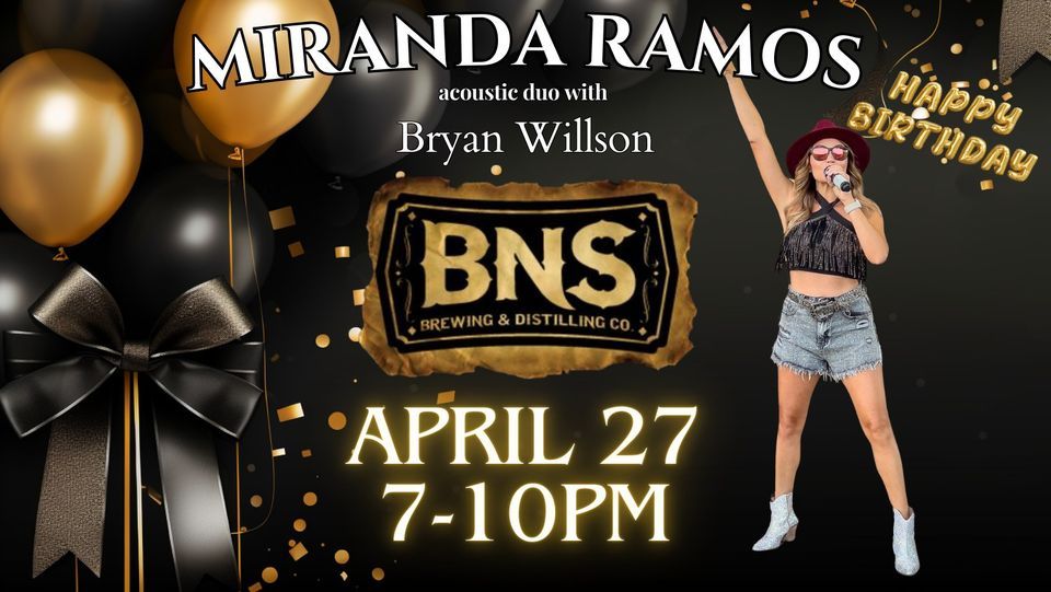 Miranda Ramos Live and Acoustic @ BNS Brewing and Distilling!, BNS ...
