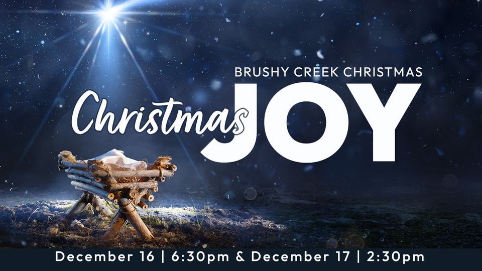 Christmas Joy Holiday Concert, Brushy Creek Baptist Church Taylors, 16 ...