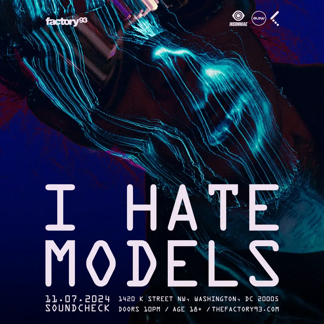 I Hate Models at The Concourse Project, The Concourse Project, Austin ...