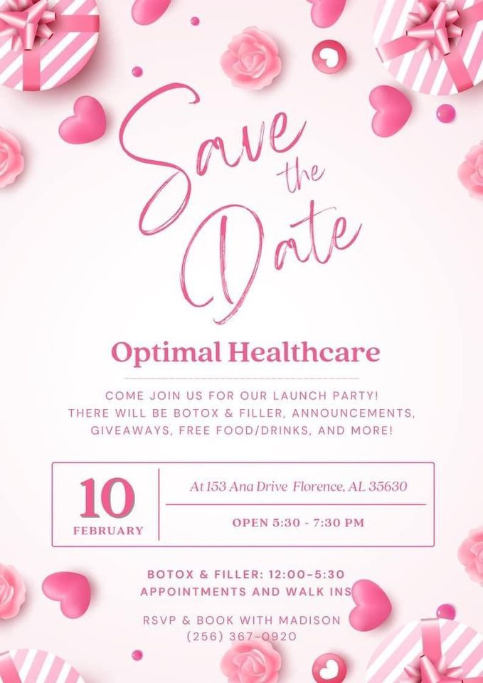 Launch Party! Botox and Filler! , Optimal Healthcare, Florence, 10 ...