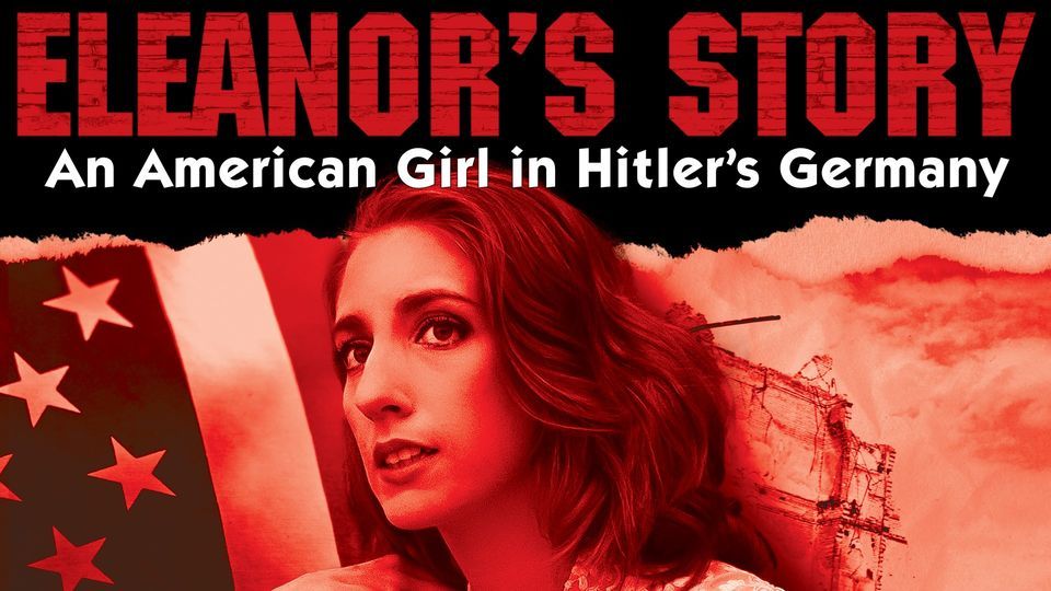 Eleanors Story: An American Girl in Hitlers Germany presented by Ingrid ...