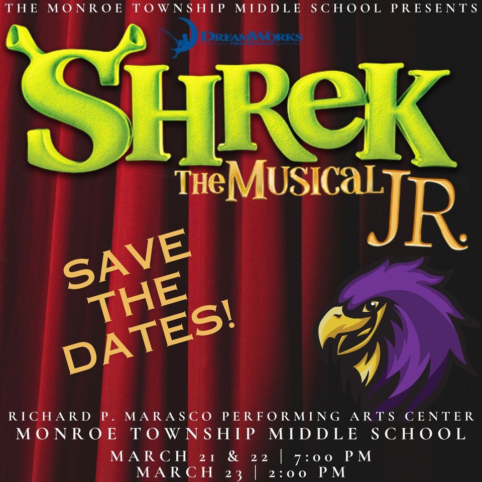 Shrek Jr. the Musical, presented by the Monroe Township Middle School ...