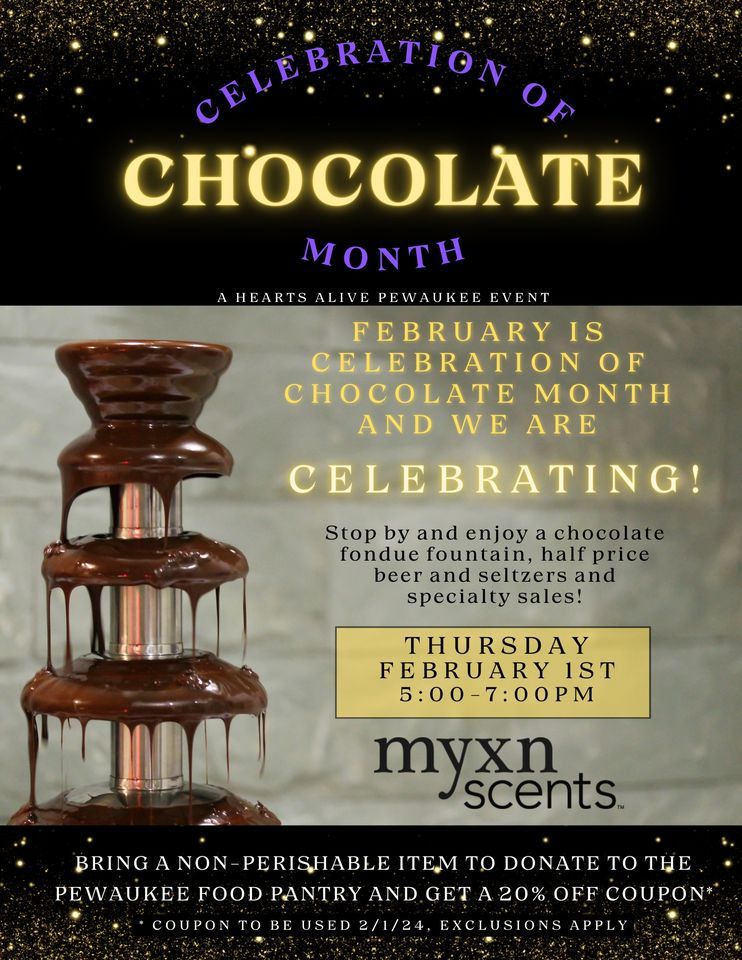 Celebrate Chocolate Month, Myxn Scents, Pewaukee, February 1 2024 ...