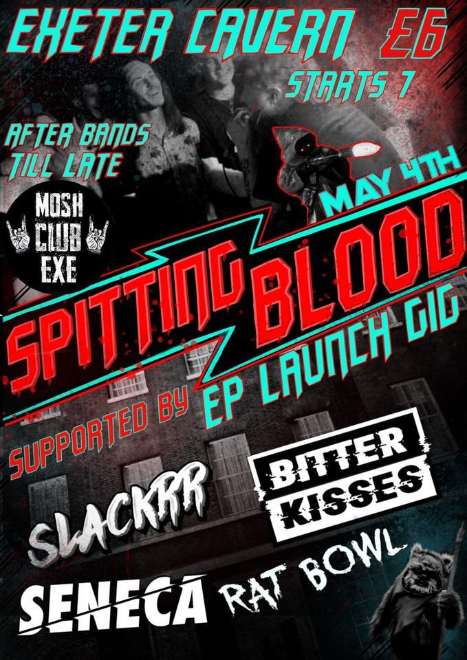 Spitting Blood new record release show!!, Exeter Cavern, May 4 2023 | AllEvents.in