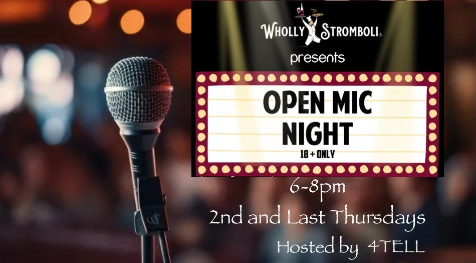 Open Mic Night!, Wholly Stromboli, Fort Lupton, January 25 2024 | AllEvents.in