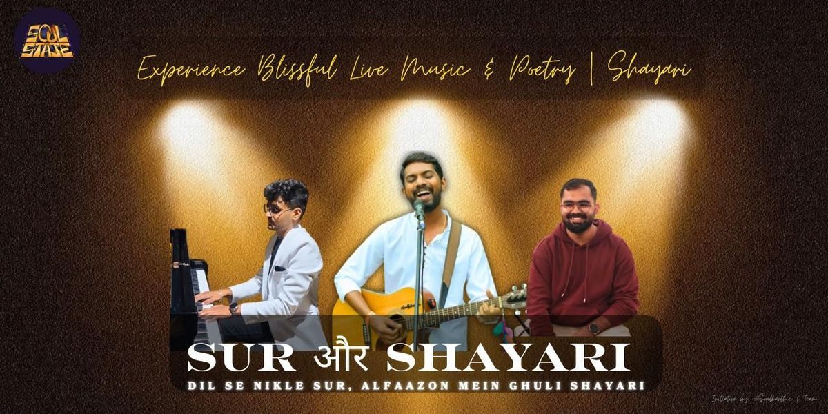 Sur Aur Shayari, Soul Staje: Bengaluru, Bangalore, 10 May 2025 | AllEvents