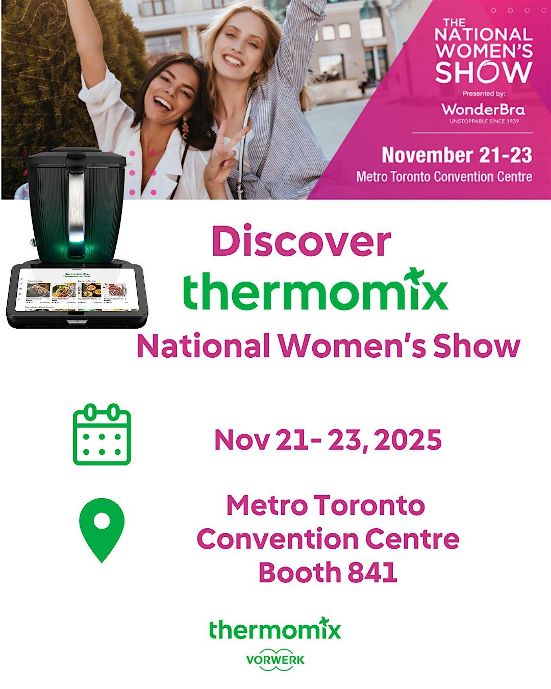 Thermomix® TM7 at the National Women’s Show – Booth 841, Metro Toronto ...