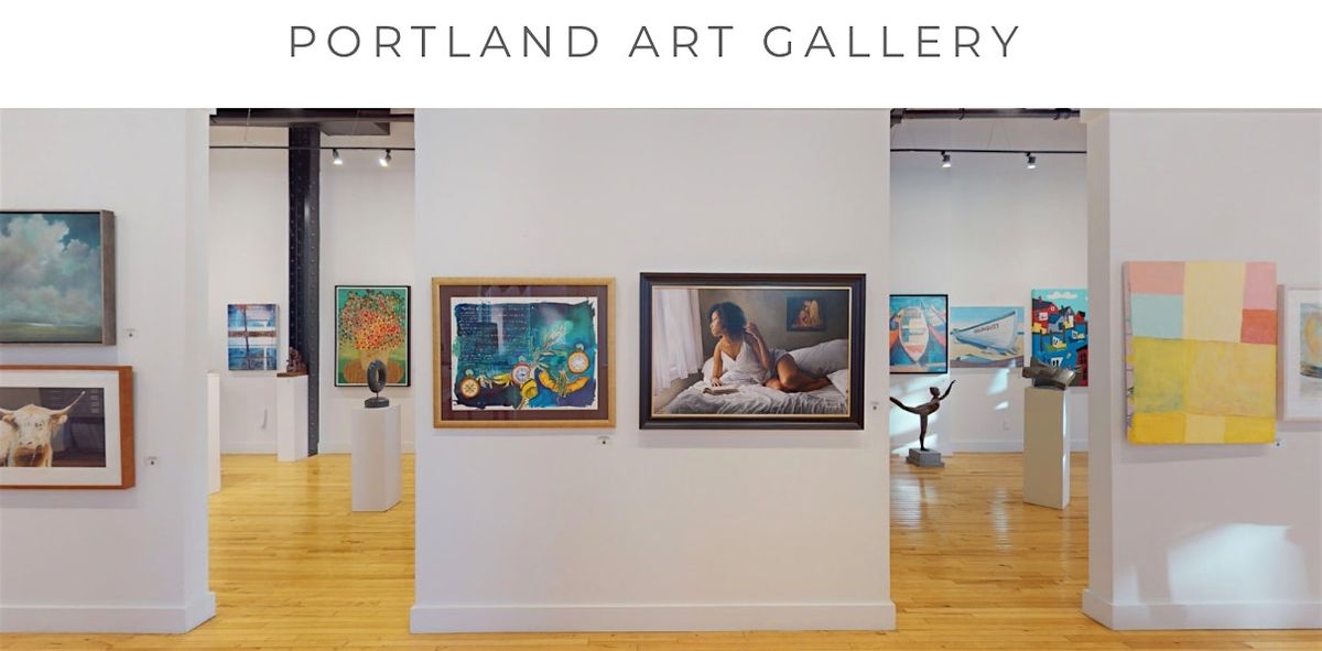 Portland Art Gallery February Opening, Portland Art Gallery, 5 February ...