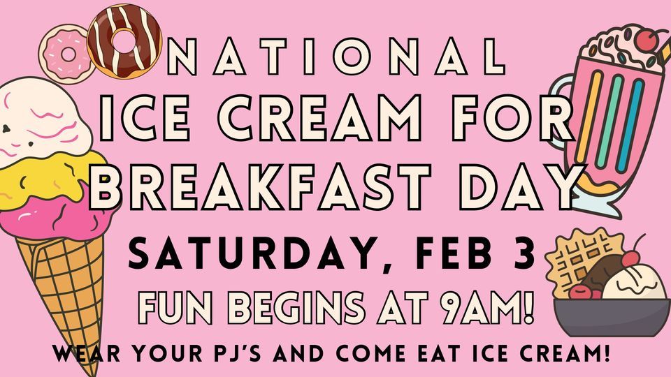 NATIONAL ICE CREAM FOR BREAKFAST DAY!, Meltdown Ice Cream & Soda ...
