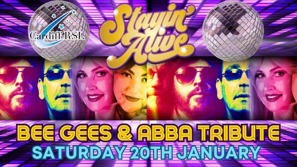 STAYIN ALIVE: The Abba and Bee Gees Tribute @ Cardiff RSL, Cardiff RSL ...