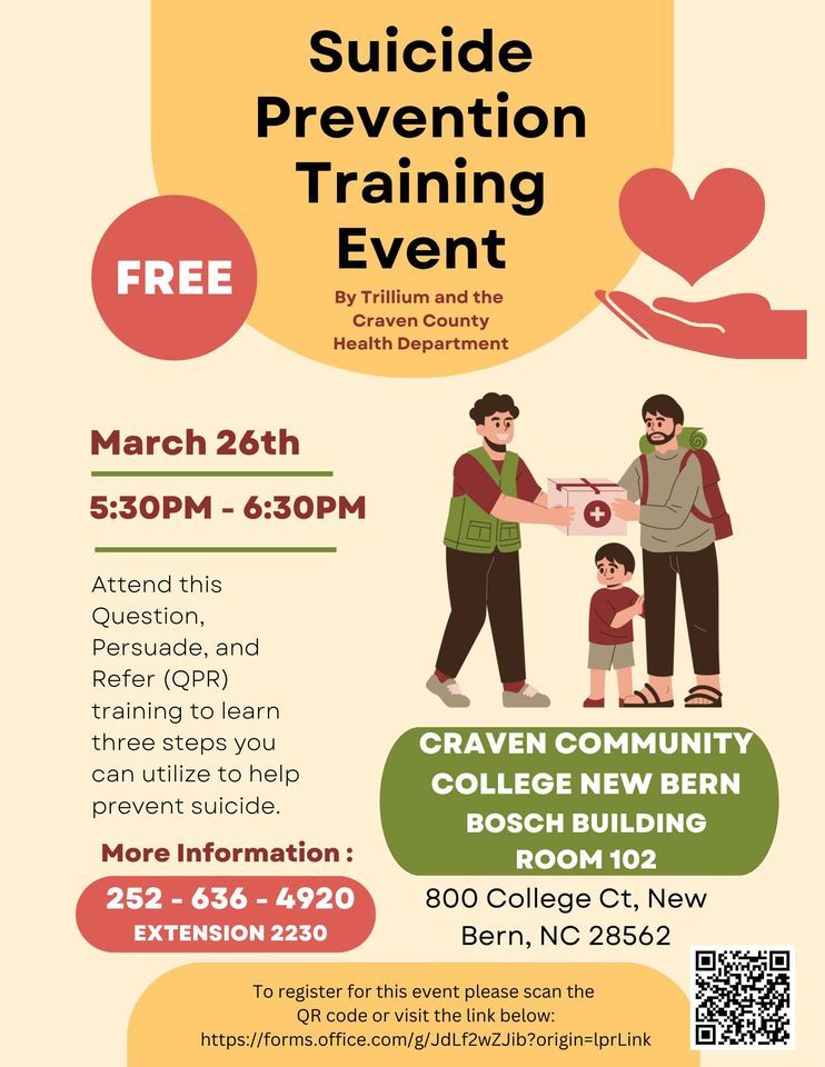 QPR Suicide Prevention Training , Craven Community College, New Bern ...