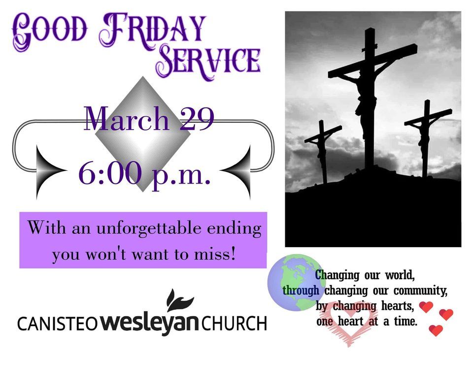 Good Friday Service, Canisteo Wesleyan Church, 29 March 2024 | AllEvents.in