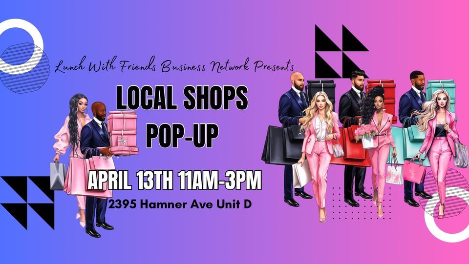 Lunch With Friends Local Shop POP UP, Norco Nutrition Spot, April 13 ...