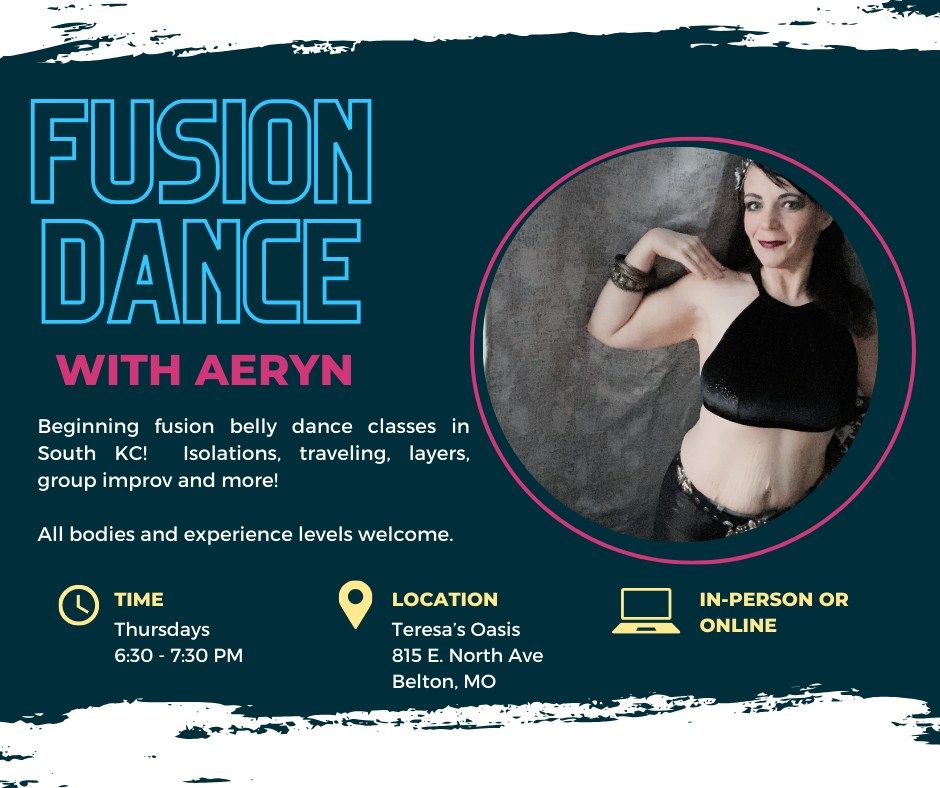 Fusion Dance Classes with Aeryn, Teresa M Deaton - American Family ...