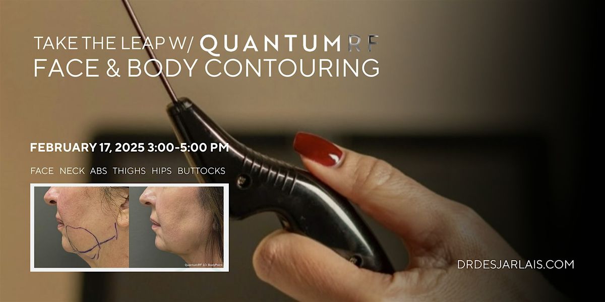 Take The Leap with Quantum Face & Body Contouring - Session 1 ...