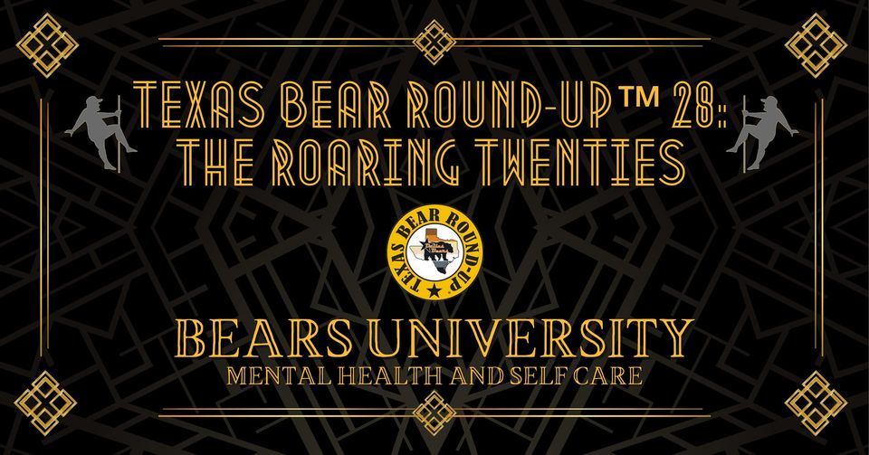 TBRU 28 - Bears University: Mental Health and Self Care , Hyatt Regency ...