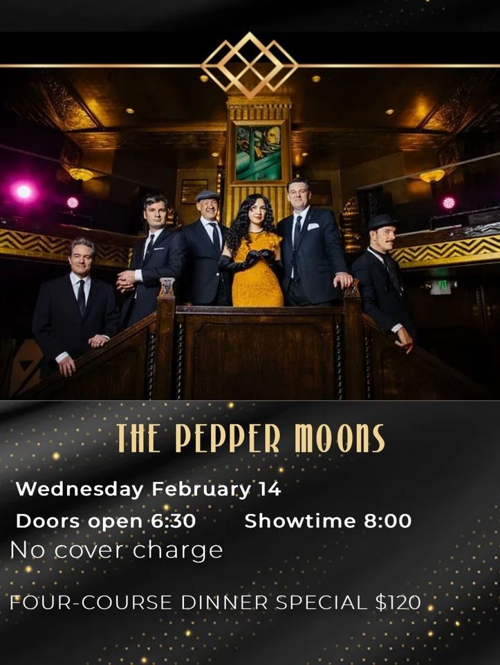 The Pepper Moons Valentine’s Dinner at The Cicada Restaurant & Lounge ...