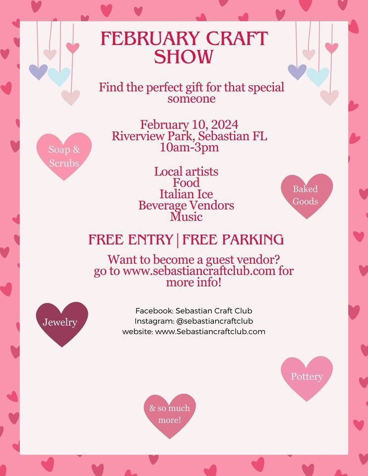 February Craft Show, Riverview Park, Sebastian, 10 February 2024 ...