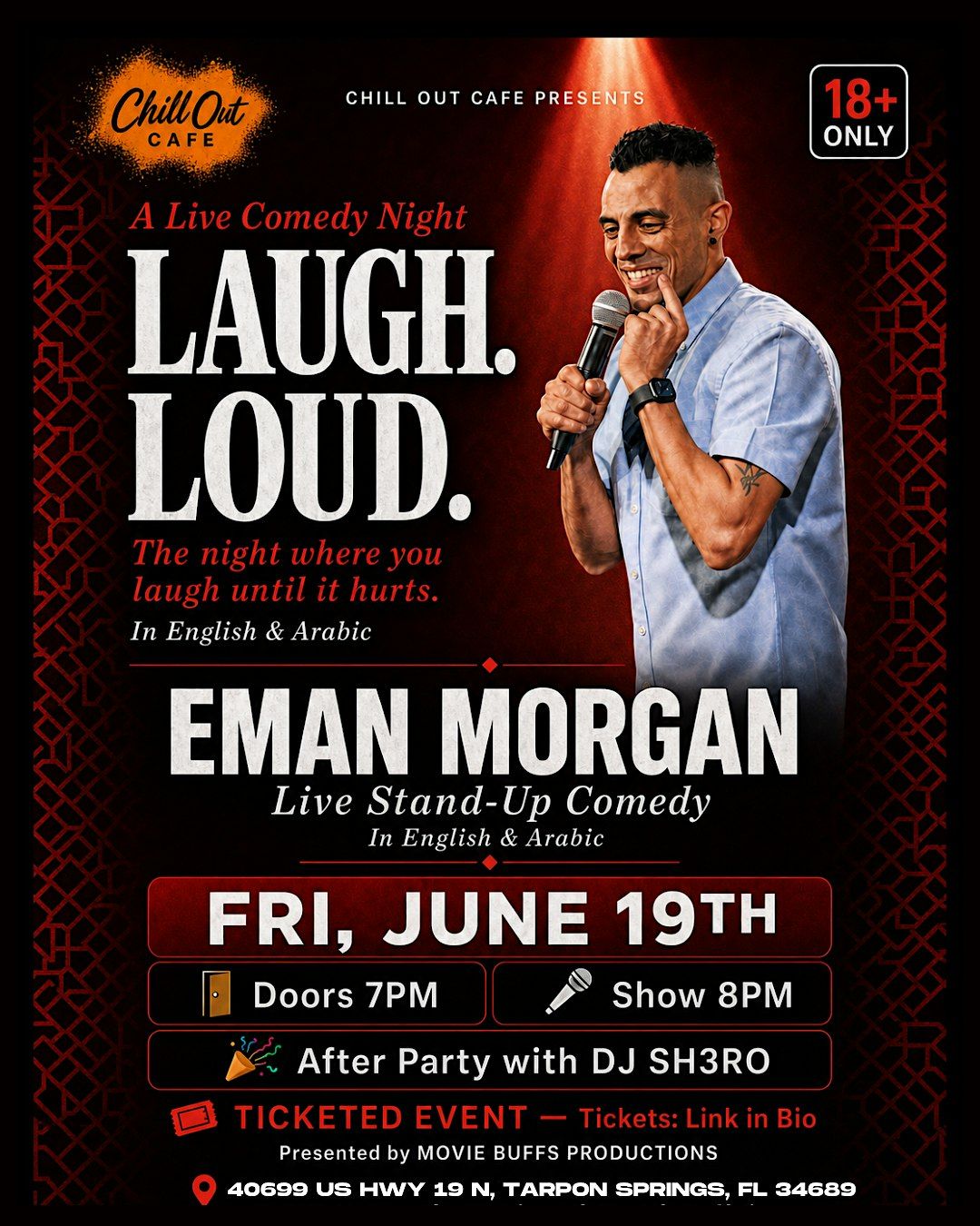 Eman Morgan Live: Bilingual Comedy Show & DJ SH3RO Afterparty ️, Chill ...